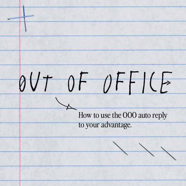 Out of Office: How to use the OOO auto reply to your advantage – Dan ...